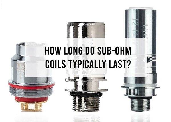 How Long Do Sub-Ohm Coils Typically Last? – Peace-Vape