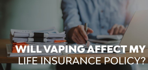 Will vaping affect my life insurance policy? – Peace-Vape